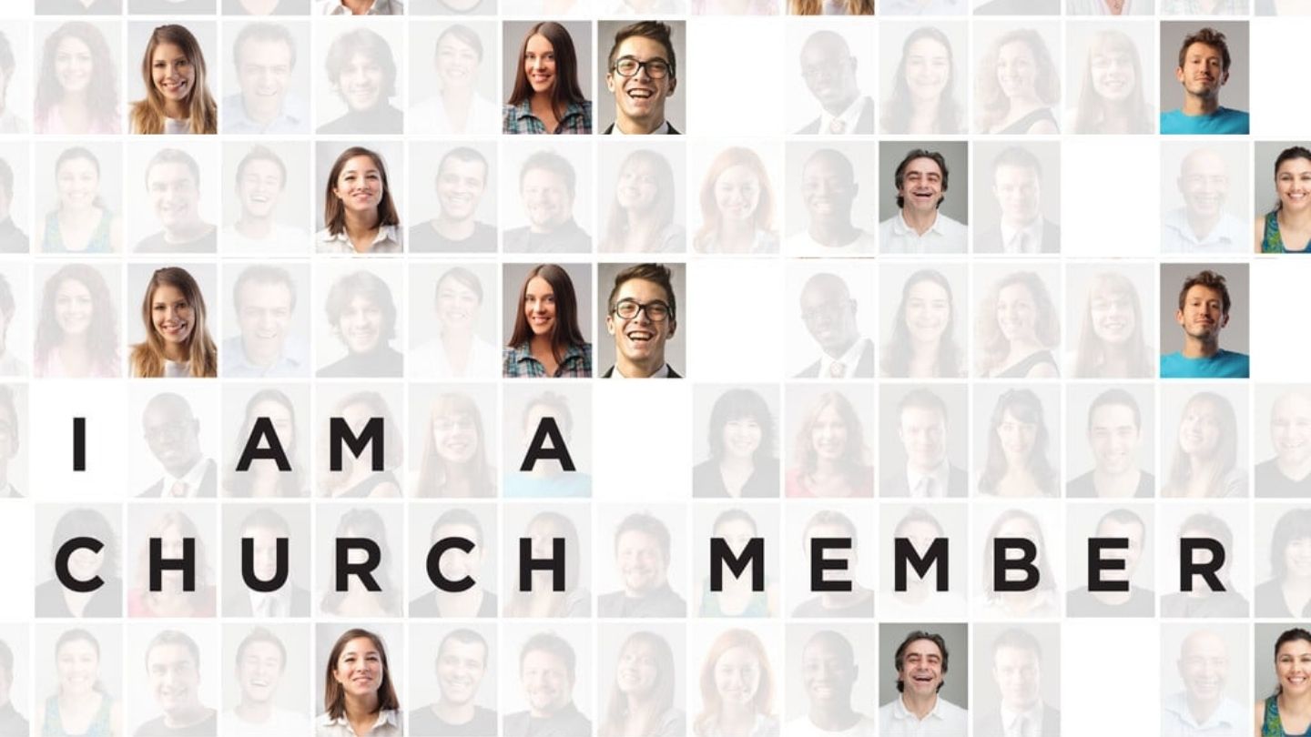I am a Church Member: Functional Membership - New Testament Christian ...